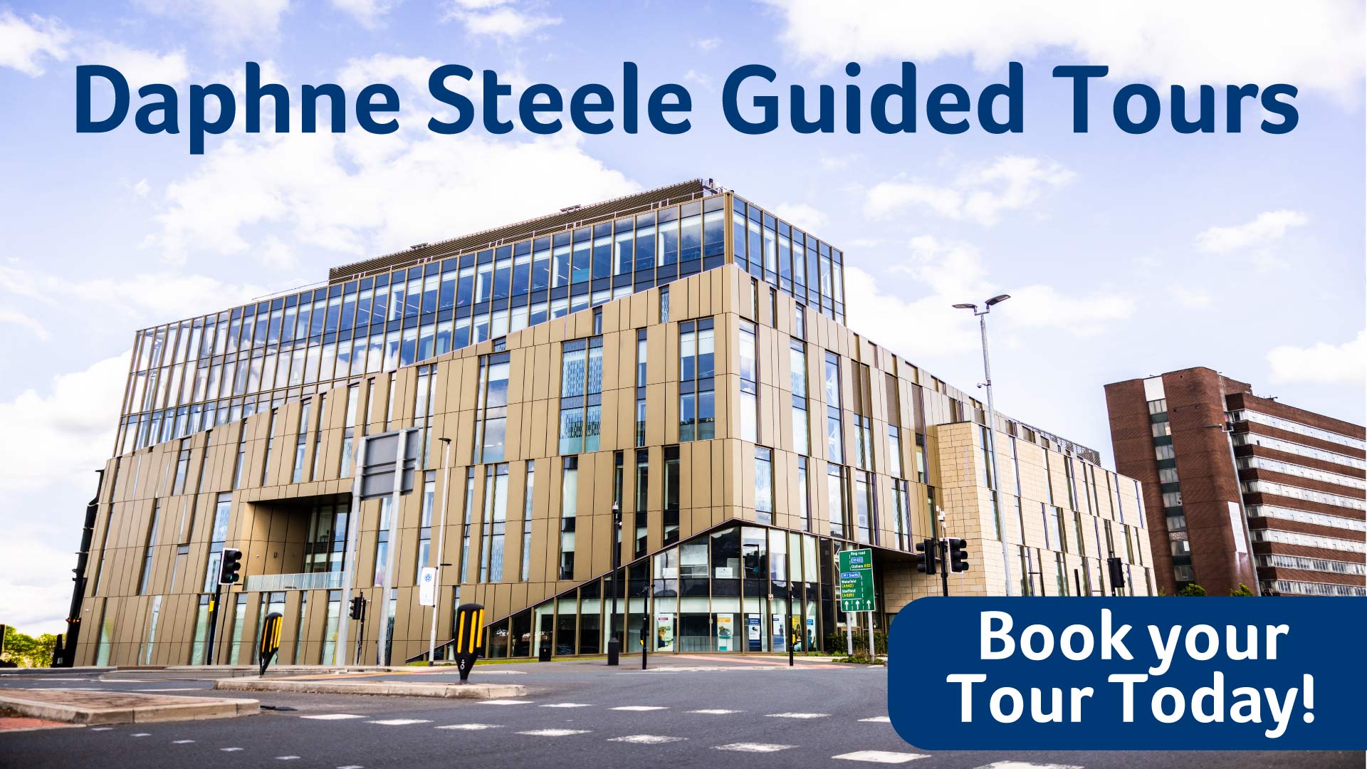 Guided tour of the Daphne Steele Building - University of Huddersfield