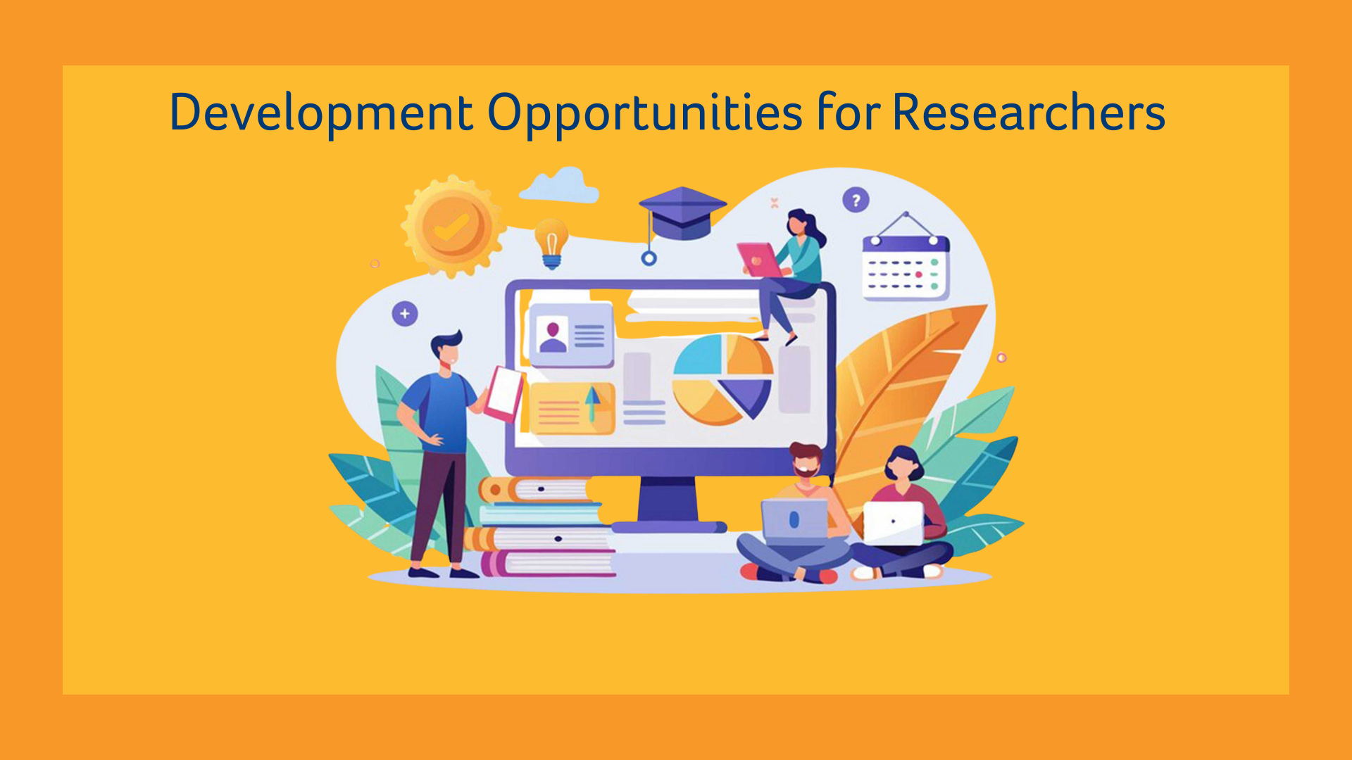GET INVOLVED: Researcher Development Opportunities for the New Year ...