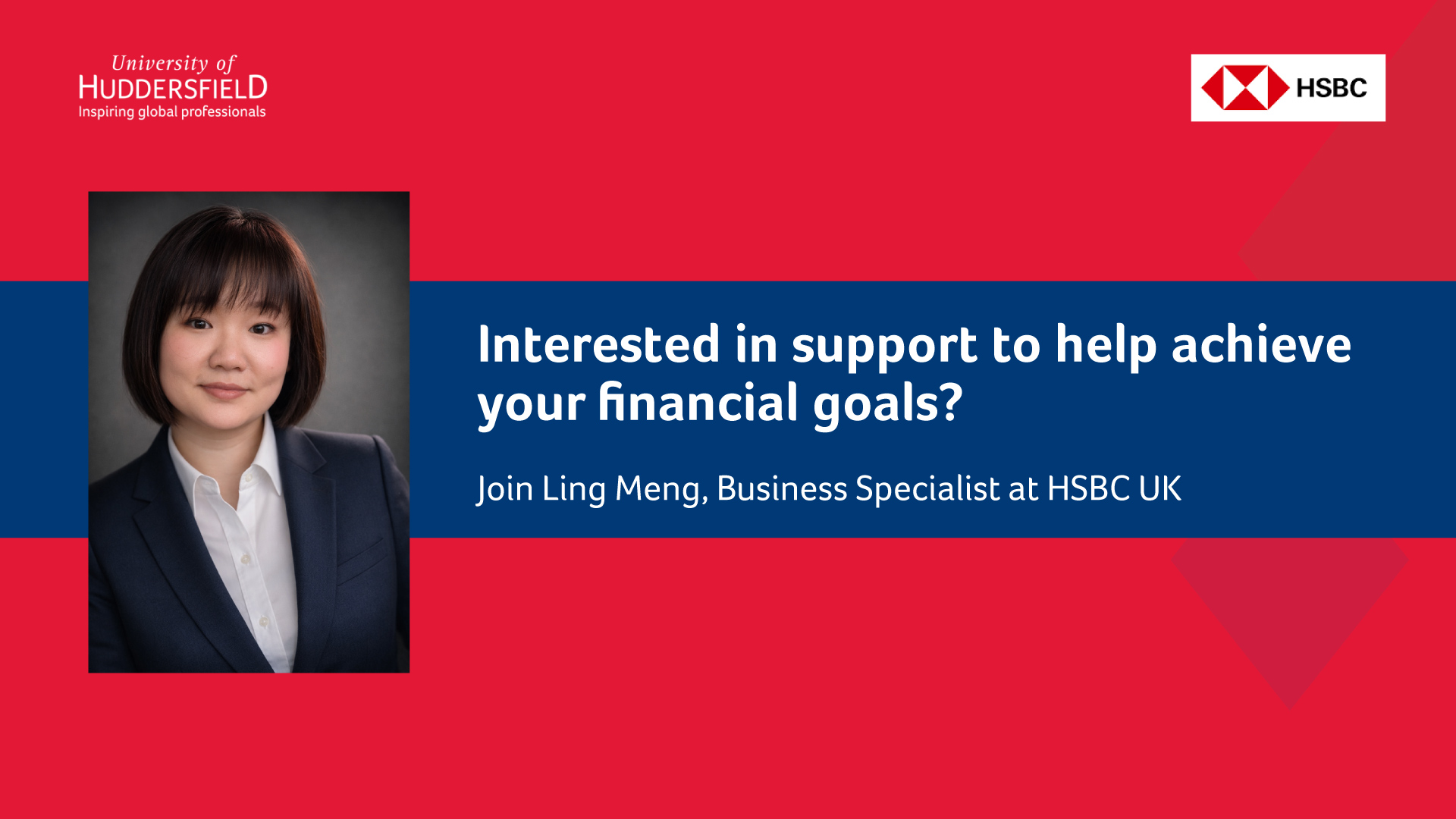 AWARENESS: HSBC Financial Support - University of Huddersfield