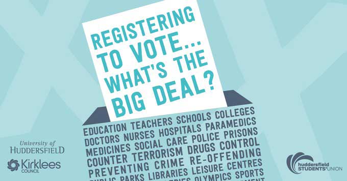 Register to Vote - University of Huddersfield