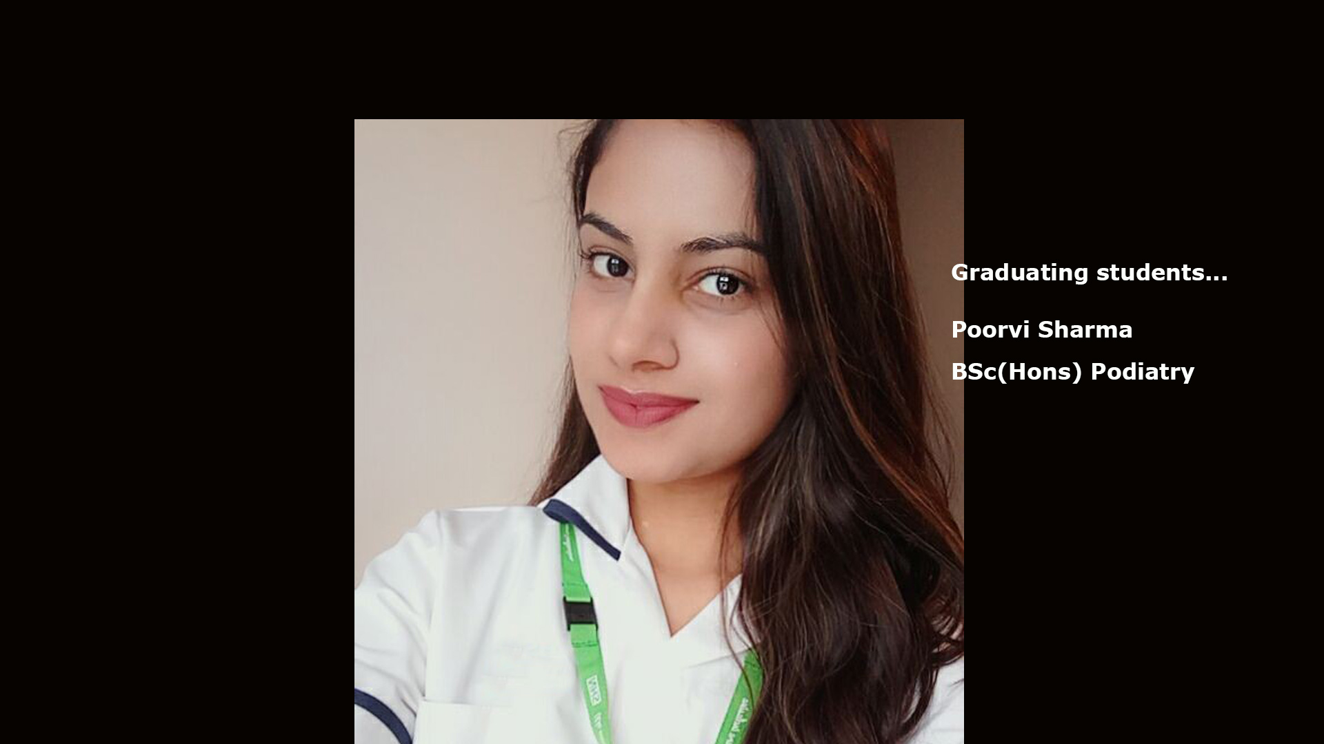 Graduating students – Poorvi Sharma BSc(Hons) Podiatry - University of Huddersfield