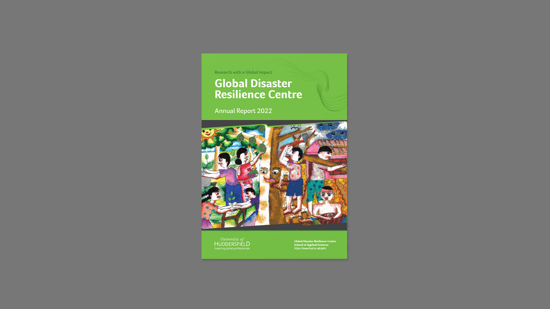 Global Disaster Resilience Centre publishes 2022 Annual Report ...