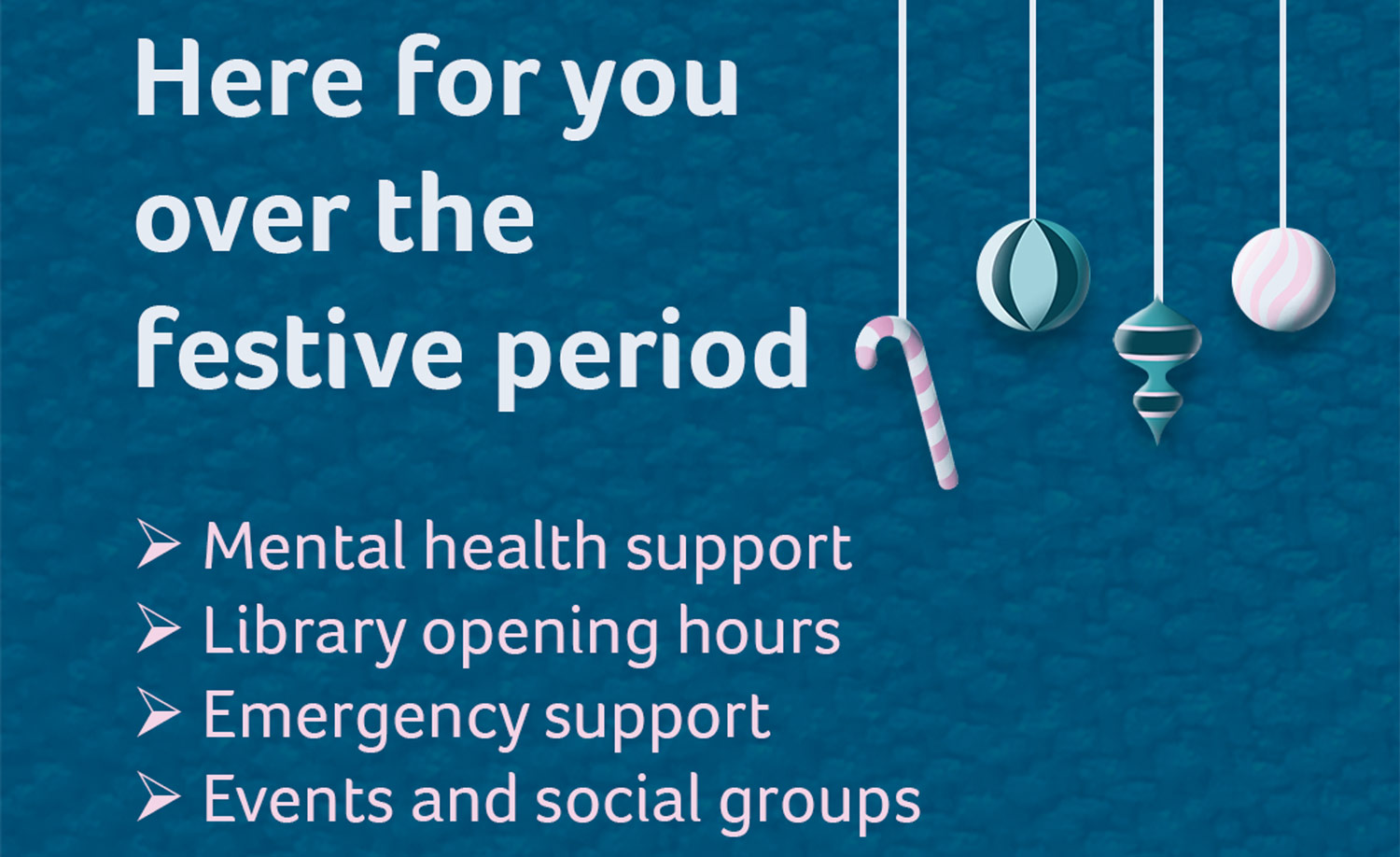 Wellbeing Support Over Christmas - University of Huddersfield